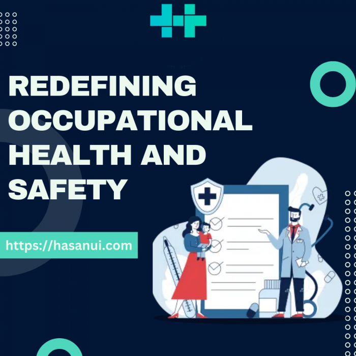 Incremental Advancements: Redefining Occupational Health and Safety ...