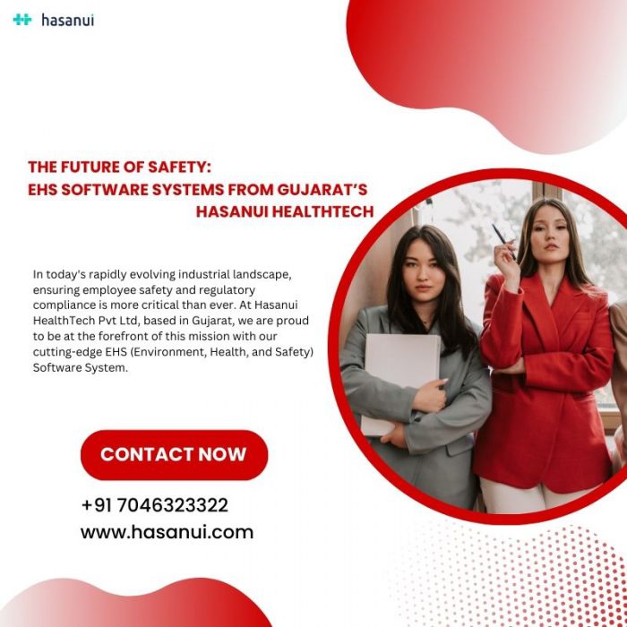 The Future of Safety: EHS Software Systems from Gujarat’s Hasanui ...